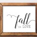 Fall in Love Printable Poster Fall in Love Sign Fall - Etsy
