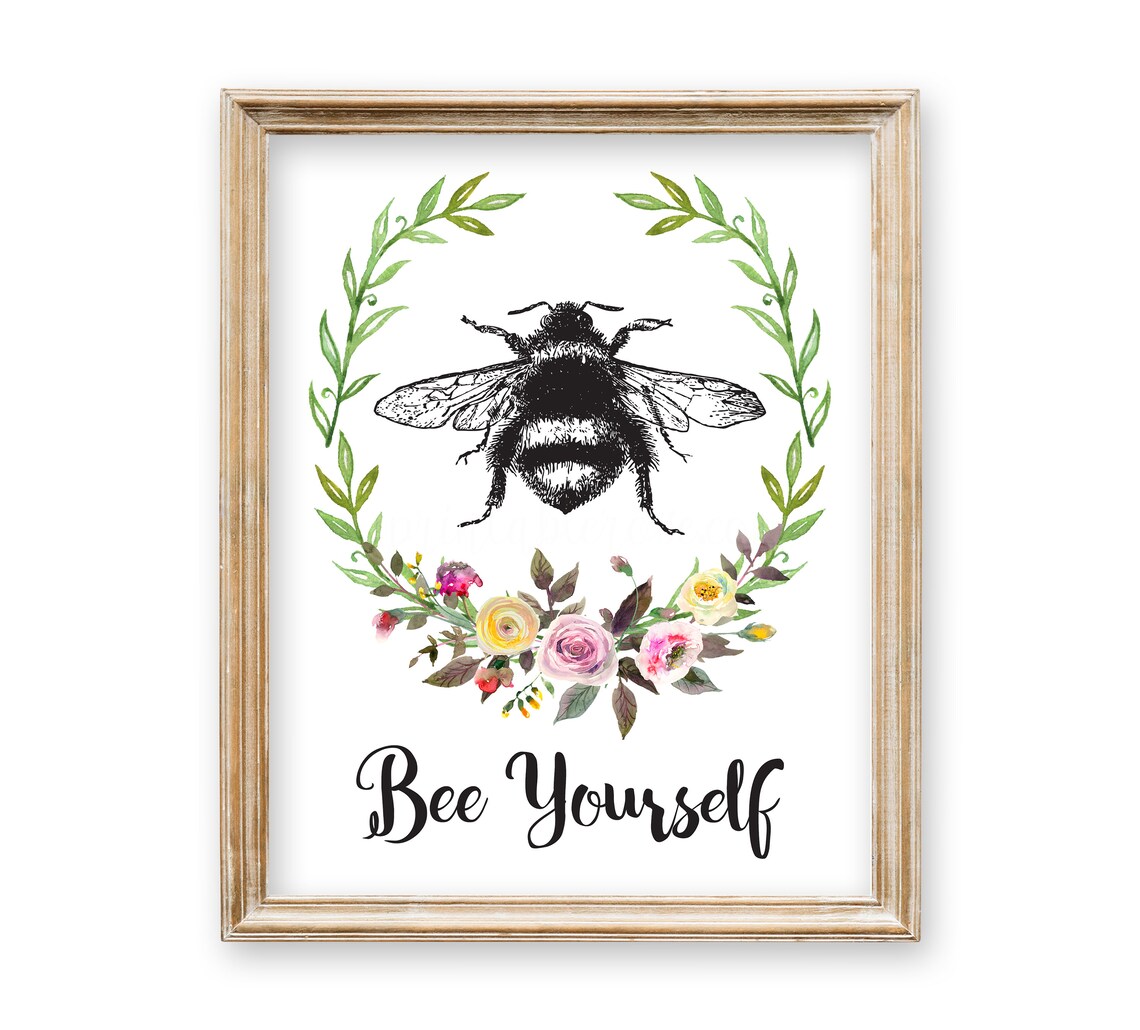 Bee Yourself Bee Printable Be Yourself Be Yourself Print | Etsy