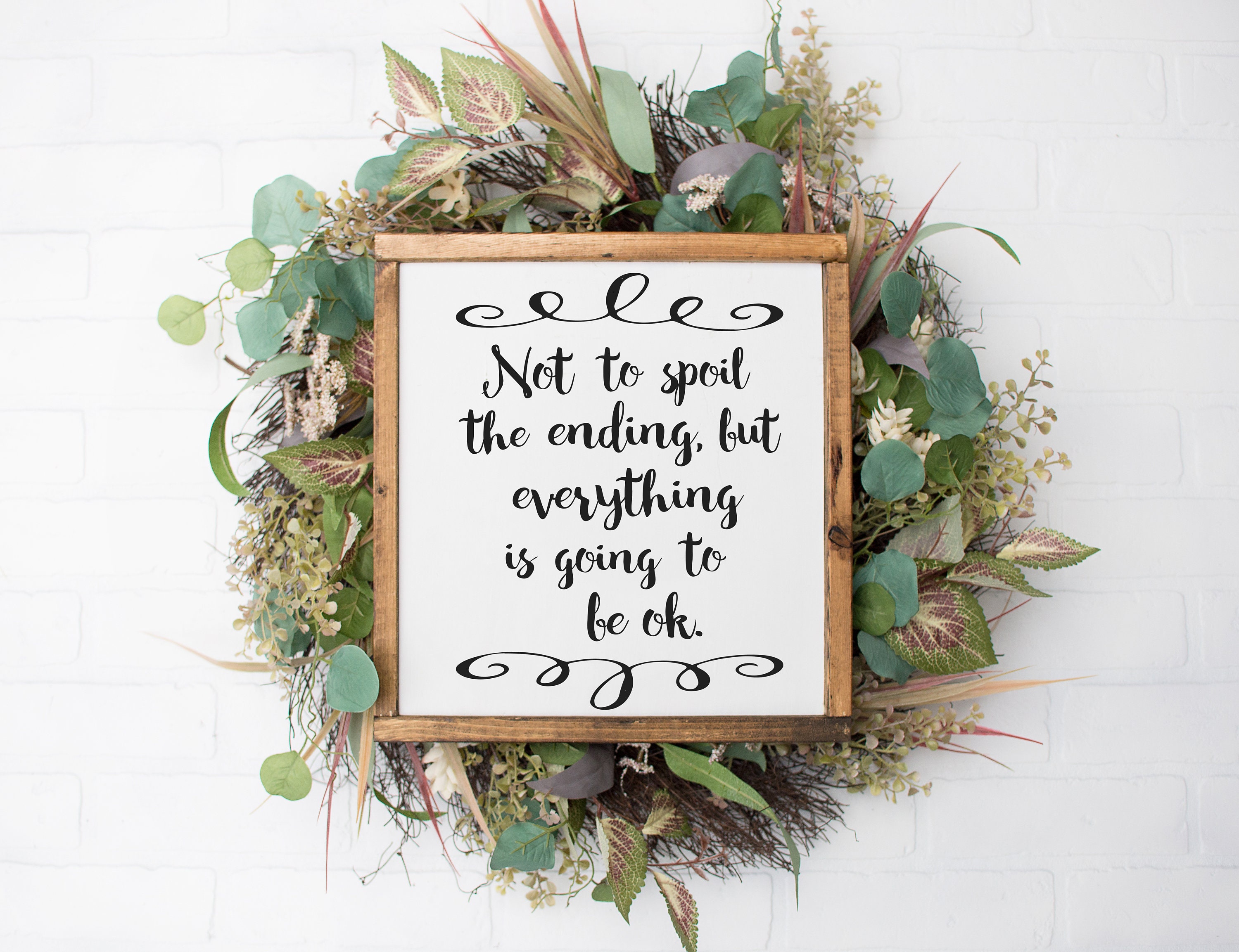 Not to Spoil the Ending Sign Quote Printable French Country | Etsy