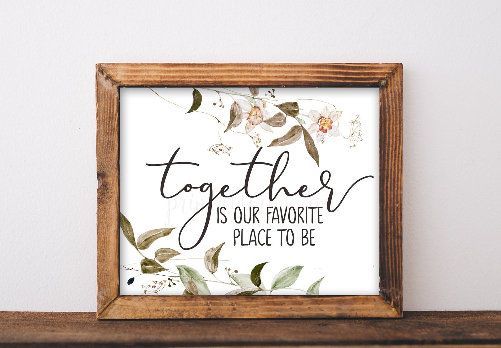 Together is Our Favorite Place to Be Printable Quotes Wall - Etsy