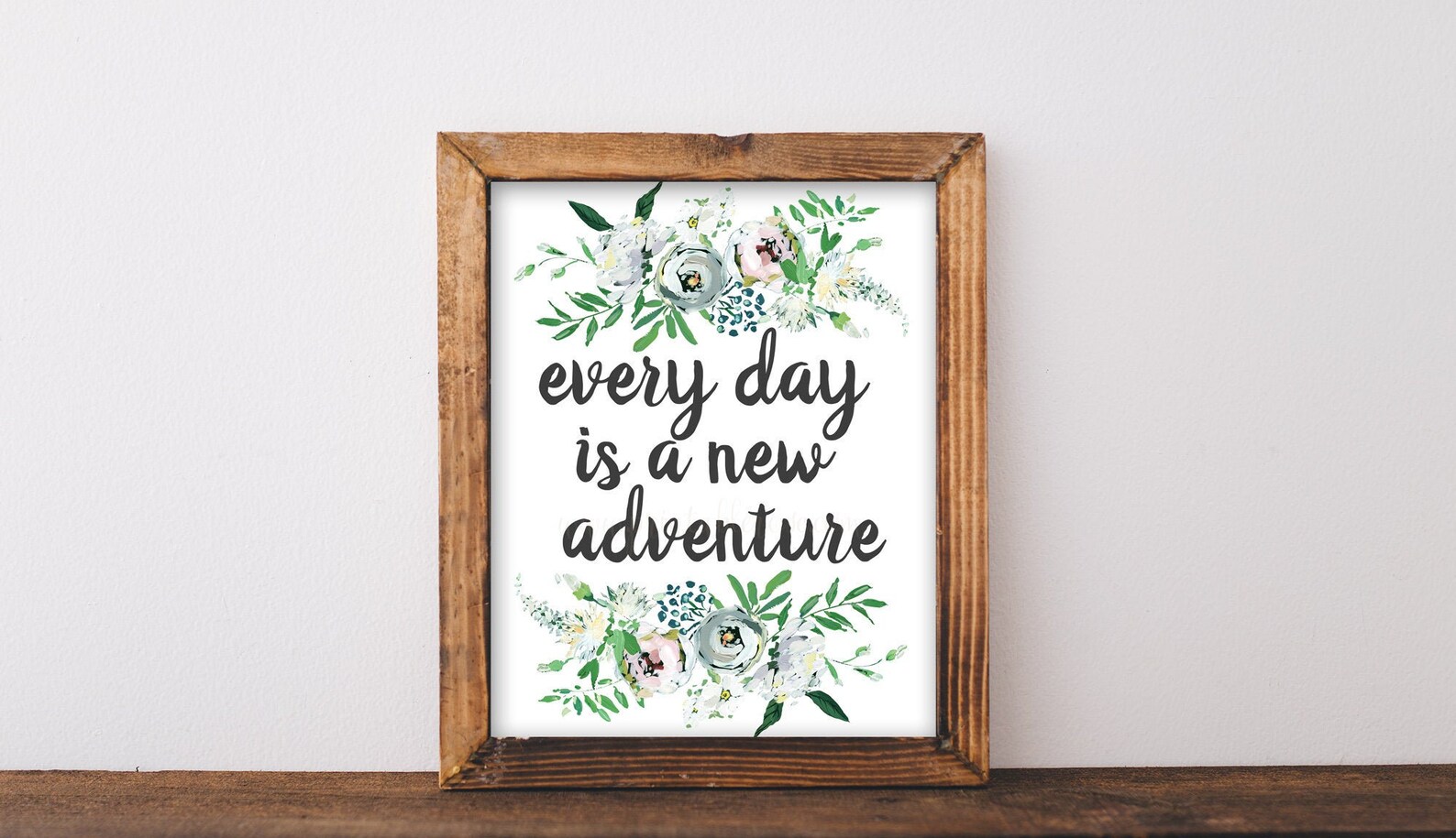 Printable Quote Every Day is a New Adventure Printable Home | Etsy