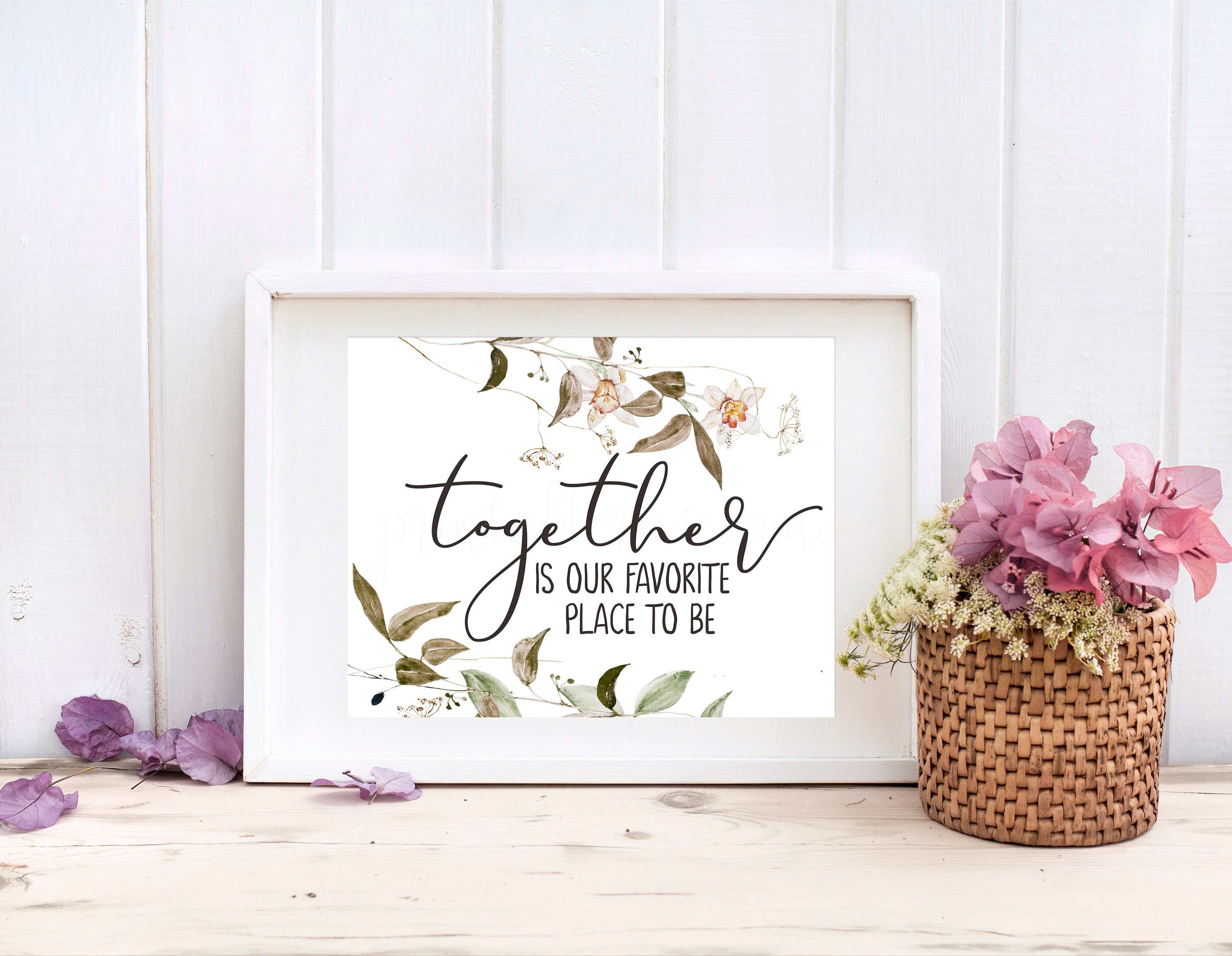 Together is Our Favorite Place to Be Printable Quotes Wall - Etsy