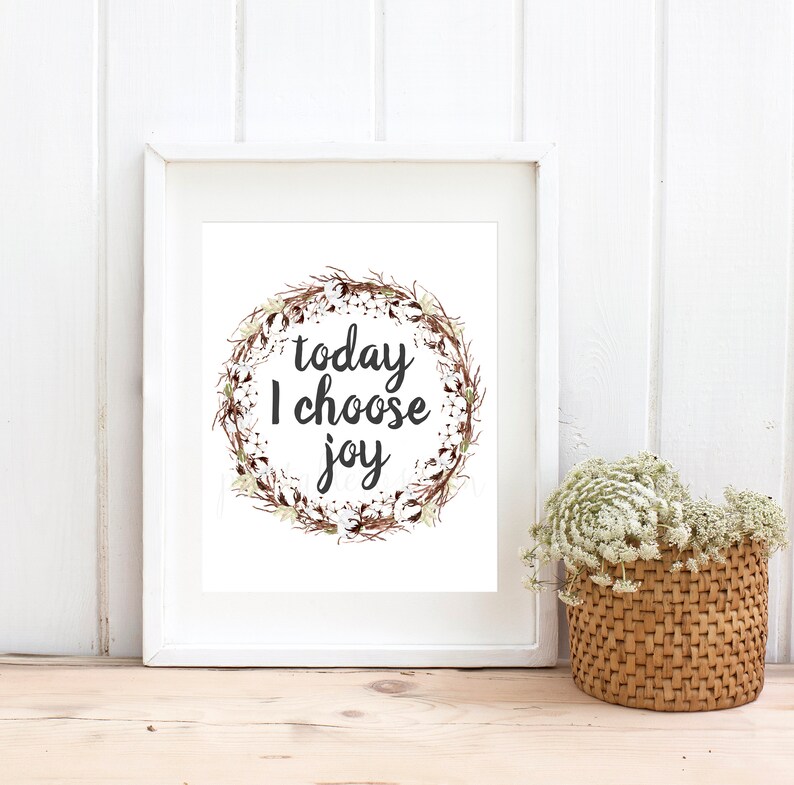 Today I Choose Joy printable quote printable art printable | Etsy