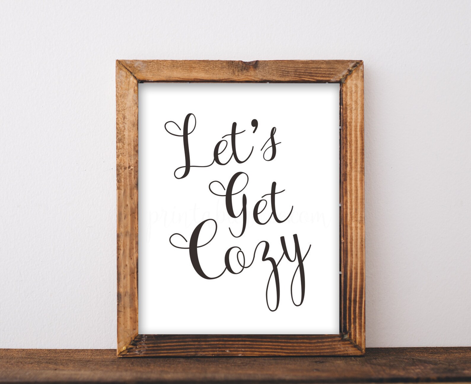 Lets Get Cozy lets get cozy sign lets get cozy print winter | Etsy