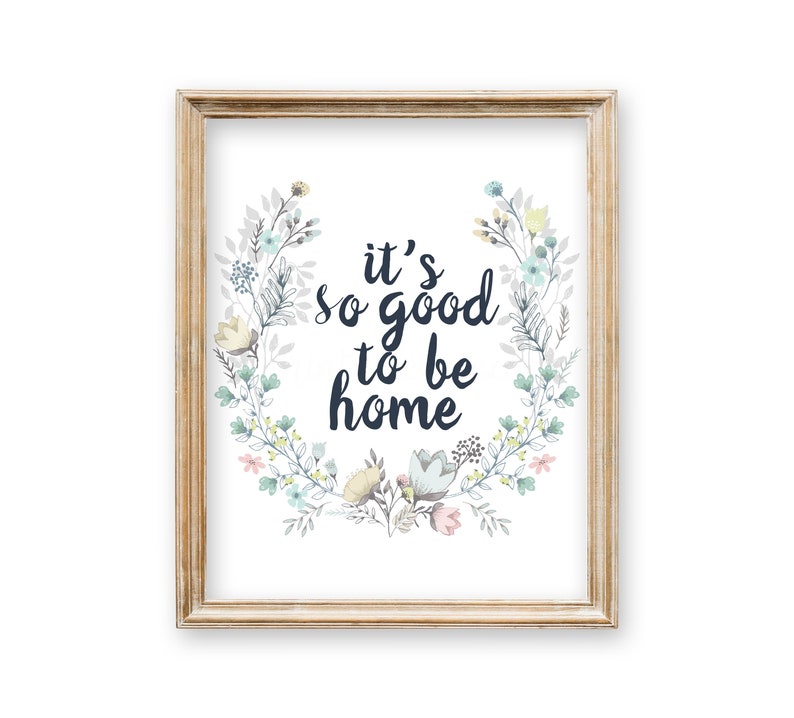 Its so Good to Be Home Sign Printable Quote Entryway Decor | Etsy