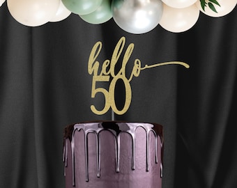 Hello 50 Cake Topper 50th Birthday Cake Topper Hello Fifty - Etsy
