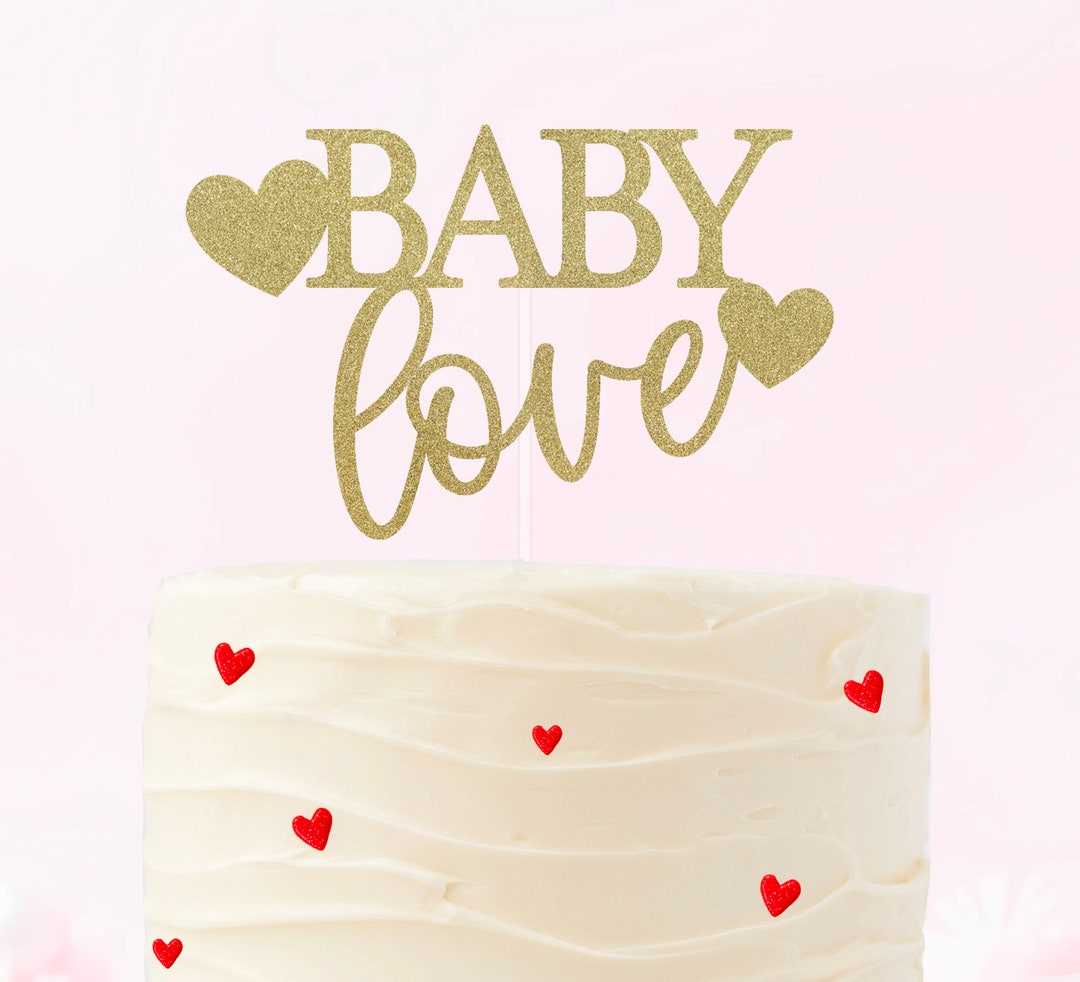 Baby Love Glitter Cake Topper, Valentine's Day Theme - Etsy