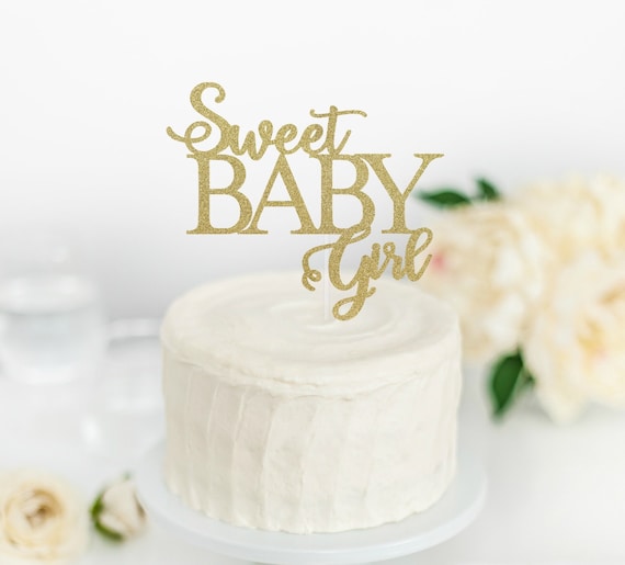 Sweet Baby Girl Cake Topper Baby Shower Cake Topper - Etsy