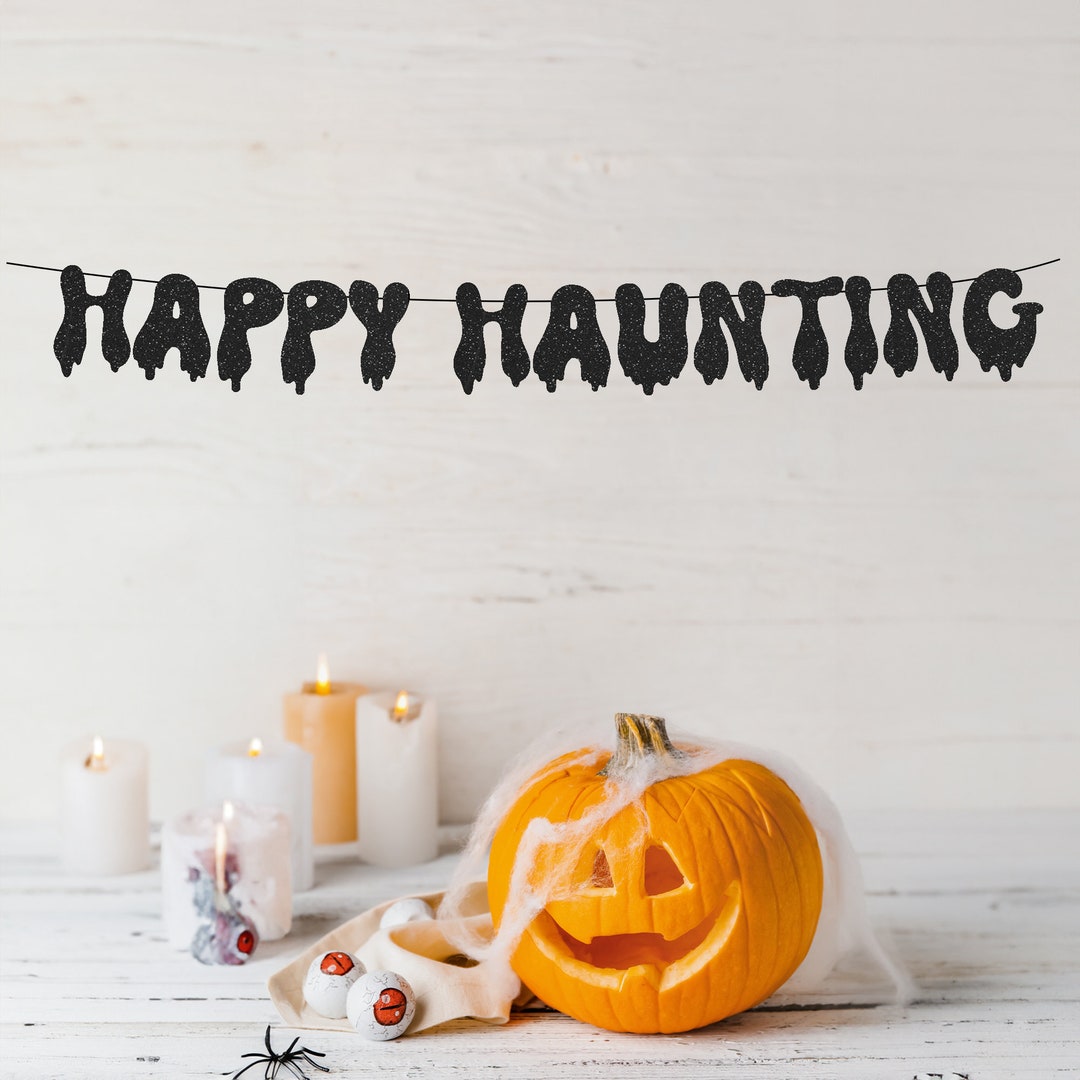 Happy Haunting Banner, Halloween Banner, Halloween Decor - Etsy
