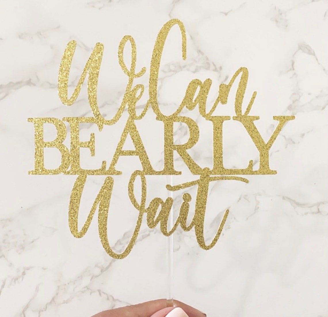 We Can Bearly Wait Cake Topper Bear Theme Cake Topper Bear Etsy