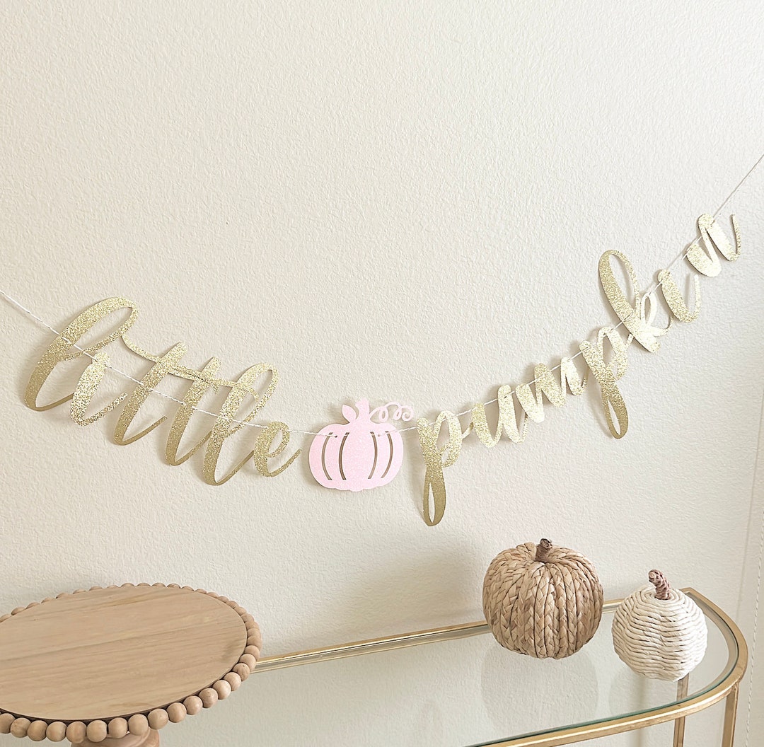 Little Pumpkin Banner, Pumpkin Banner, Gold Glitter Pumpkin Baby Shower ...