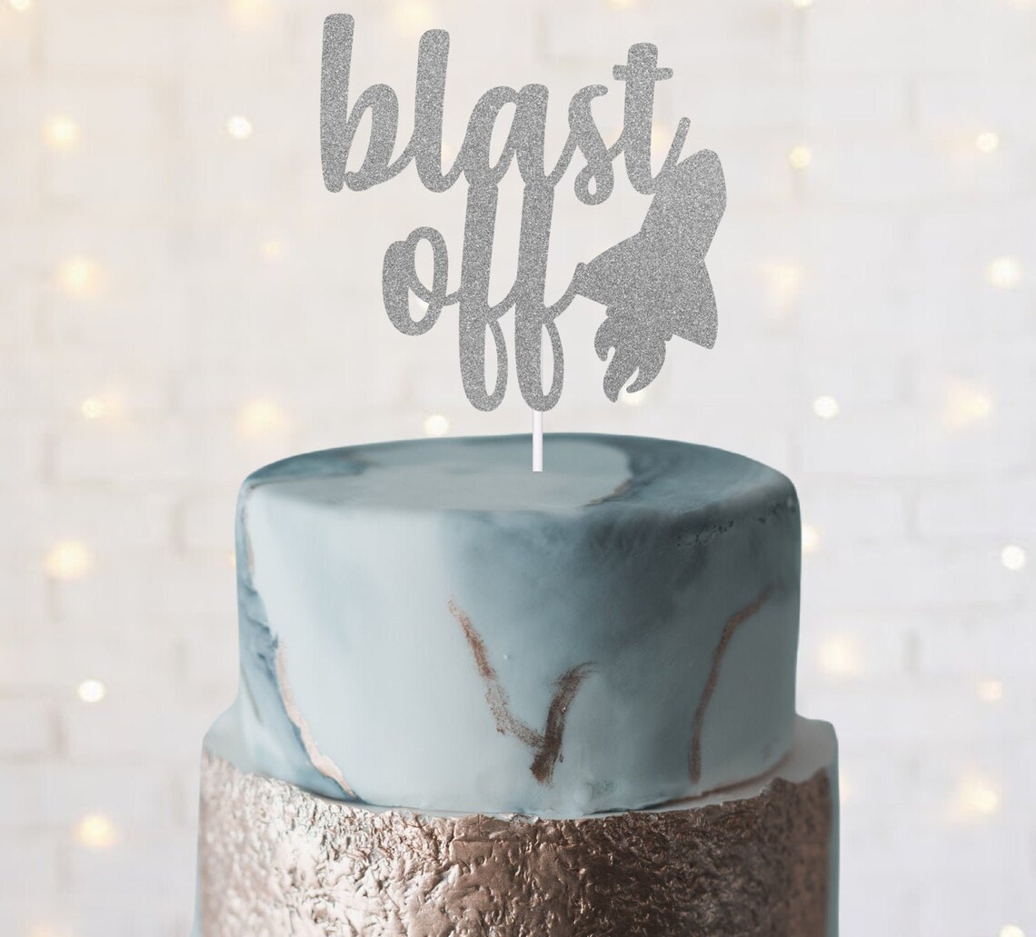 Blast off Cake Topper Rocket Cake Topper Space Theme Cake - Etsy