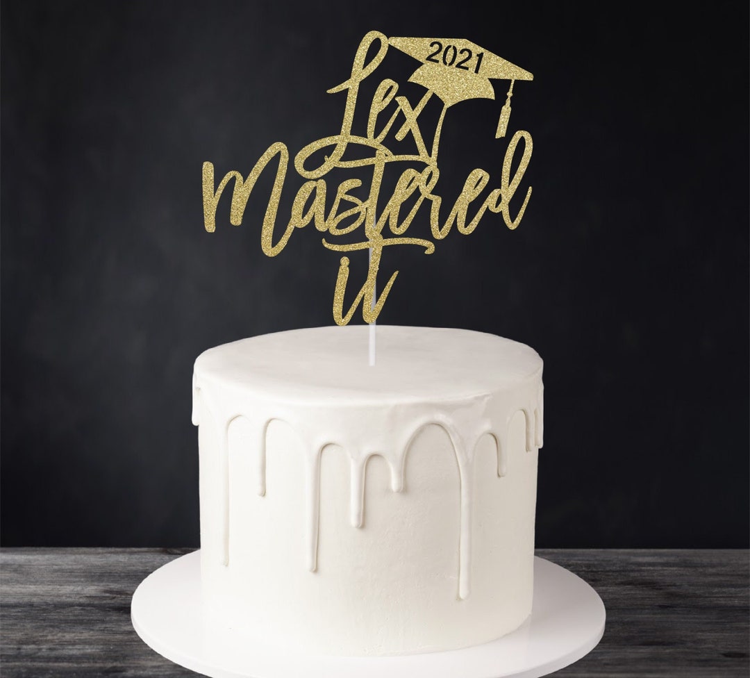 Mastered It Graduation Cake Topper, Mastered It Cake Topper, 2024 Grad ...