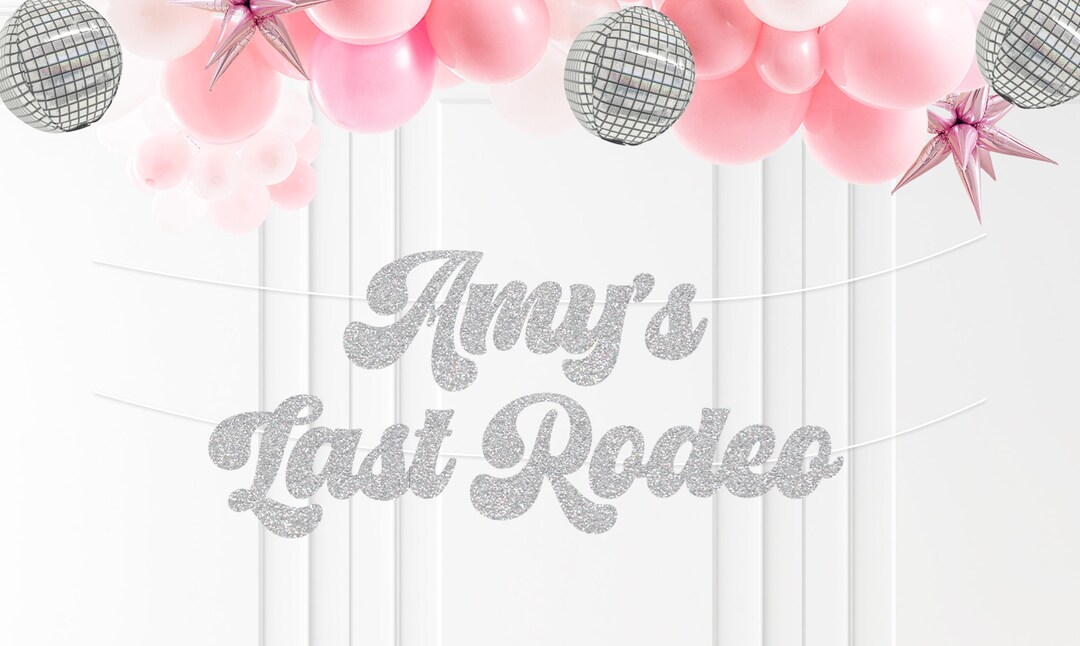 Last Rodeo Banner, Bride's Last Rodeo, Bachelorette Banner, Last Rodeo ...
