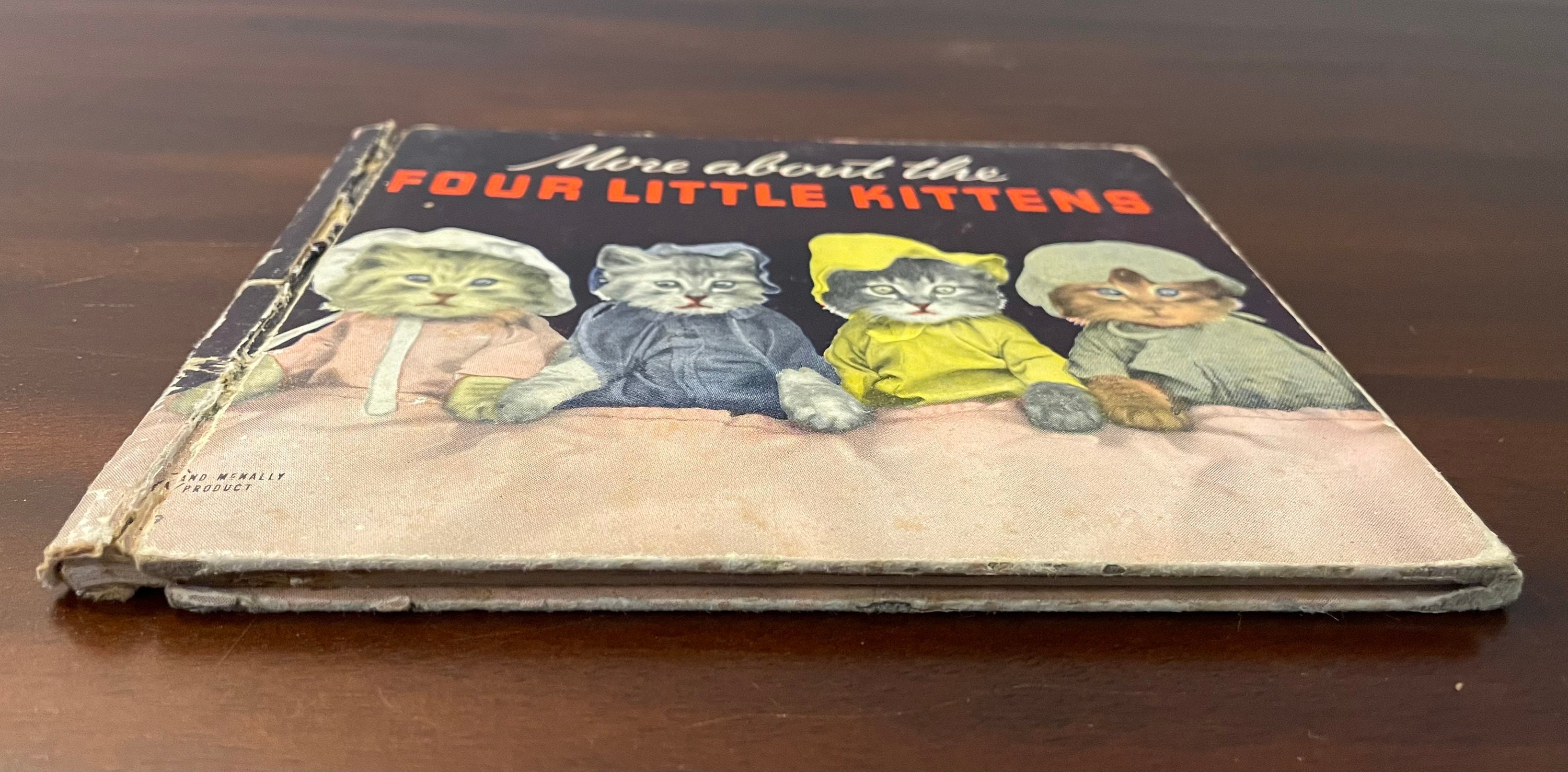 Rare Vintage 1938 More About the Four Little Kittens Childrens Book ...