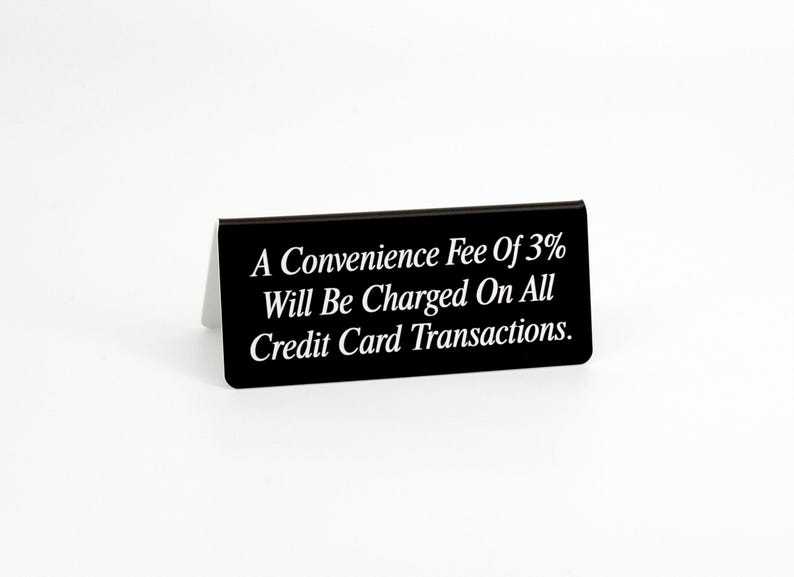 2pk Credit Card Payment Signs W/ Convenience Fee, Engraved, Counter ...
