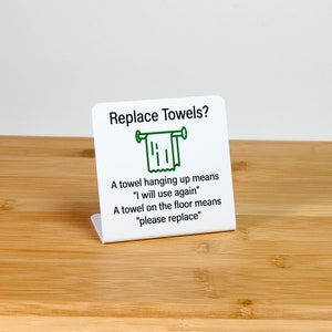 Replace Towels? 18pk, Guest Room Signs, Plastic L Style Signs, Free ...