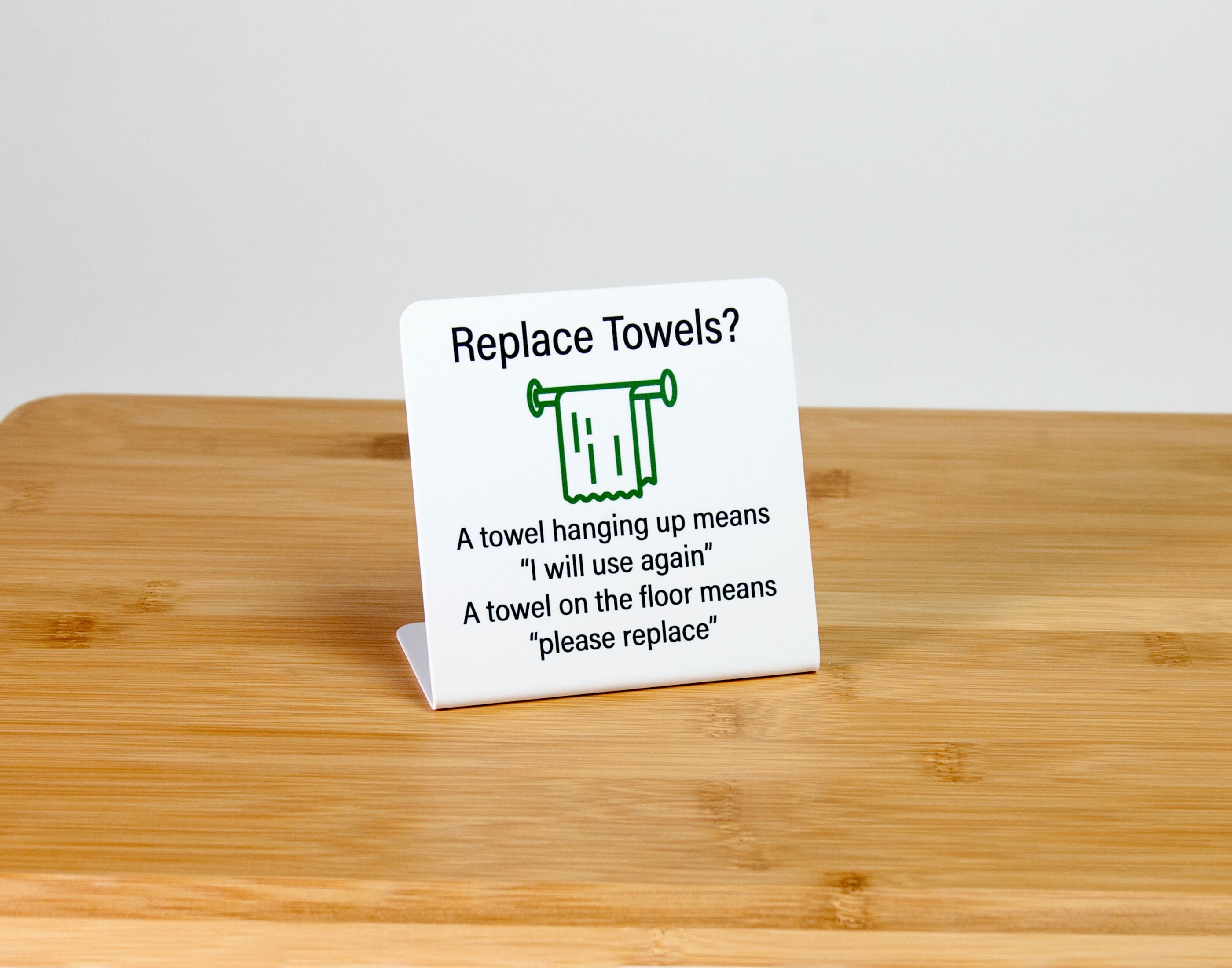 Replace Towels? 18pk, Guest Room Signs, Plastic L Style Signs, Free ...