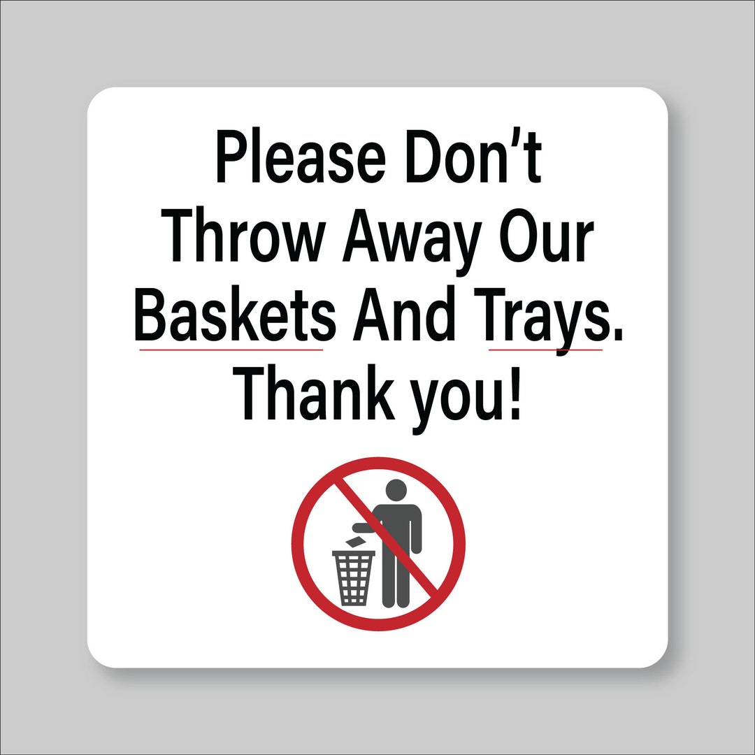 3pk Please Don't Throw Away Baskets & Trays, Plastic Restaurant Signs ...
