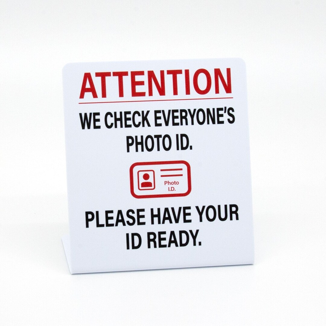 3pk Check Photo ID Signs, Plastic L Style Counter Signs, Free Shipping ...