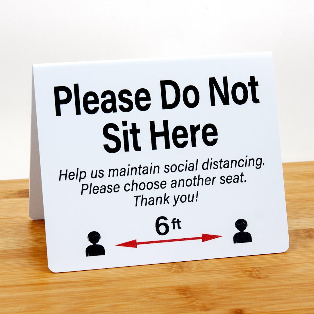 Please Do Not Sit Here Social Distancing Signs, Plastic, Tent Style ...