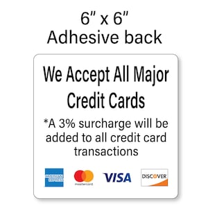 3pk Credit Card Payment Stickers - 3% Surcharge, Adhesive Back, 6"x6 ...