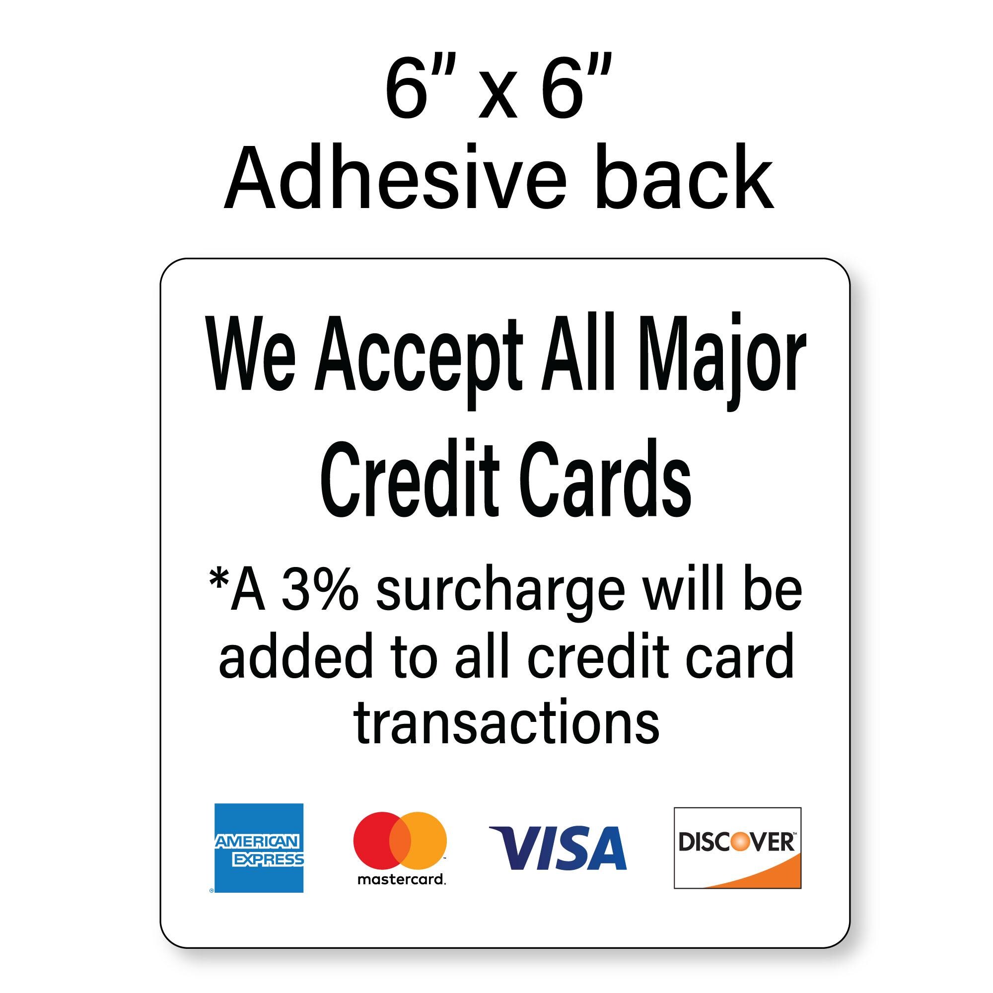 3pk Credit Card Payment Stickers - 3% Surcharge, Adhesive Back, 6"x6 ...