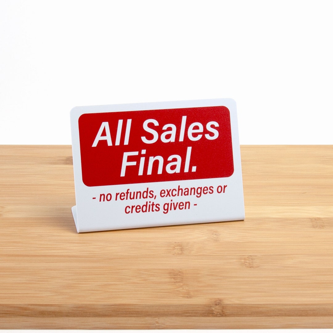 4pk All Sales Final, Policy Signs, Plastic Counter Signs, Free Shipping ...