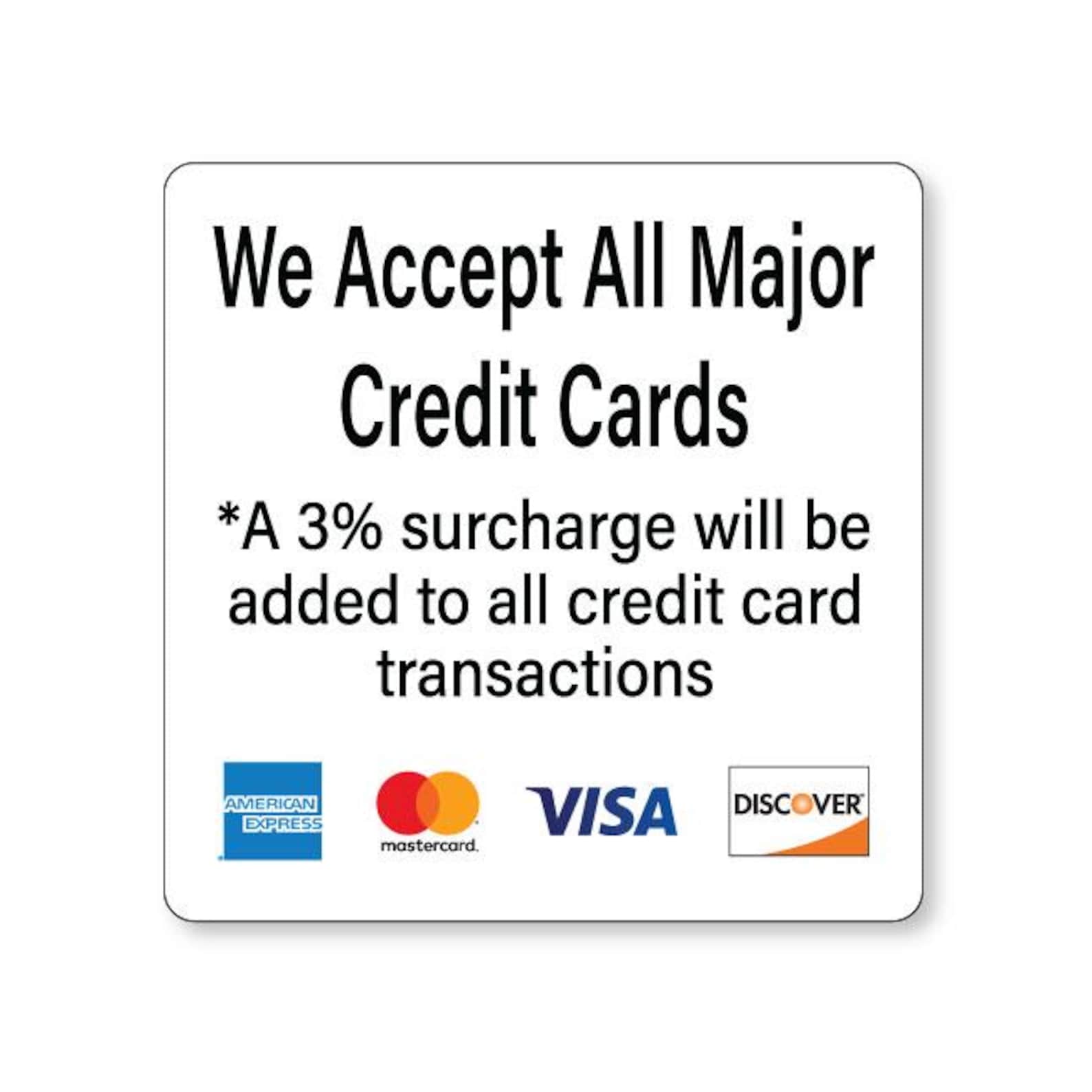 3pk Credit Card Payment Stickers - 3% Surcharge, Adhesive Back, 6"x6 ...