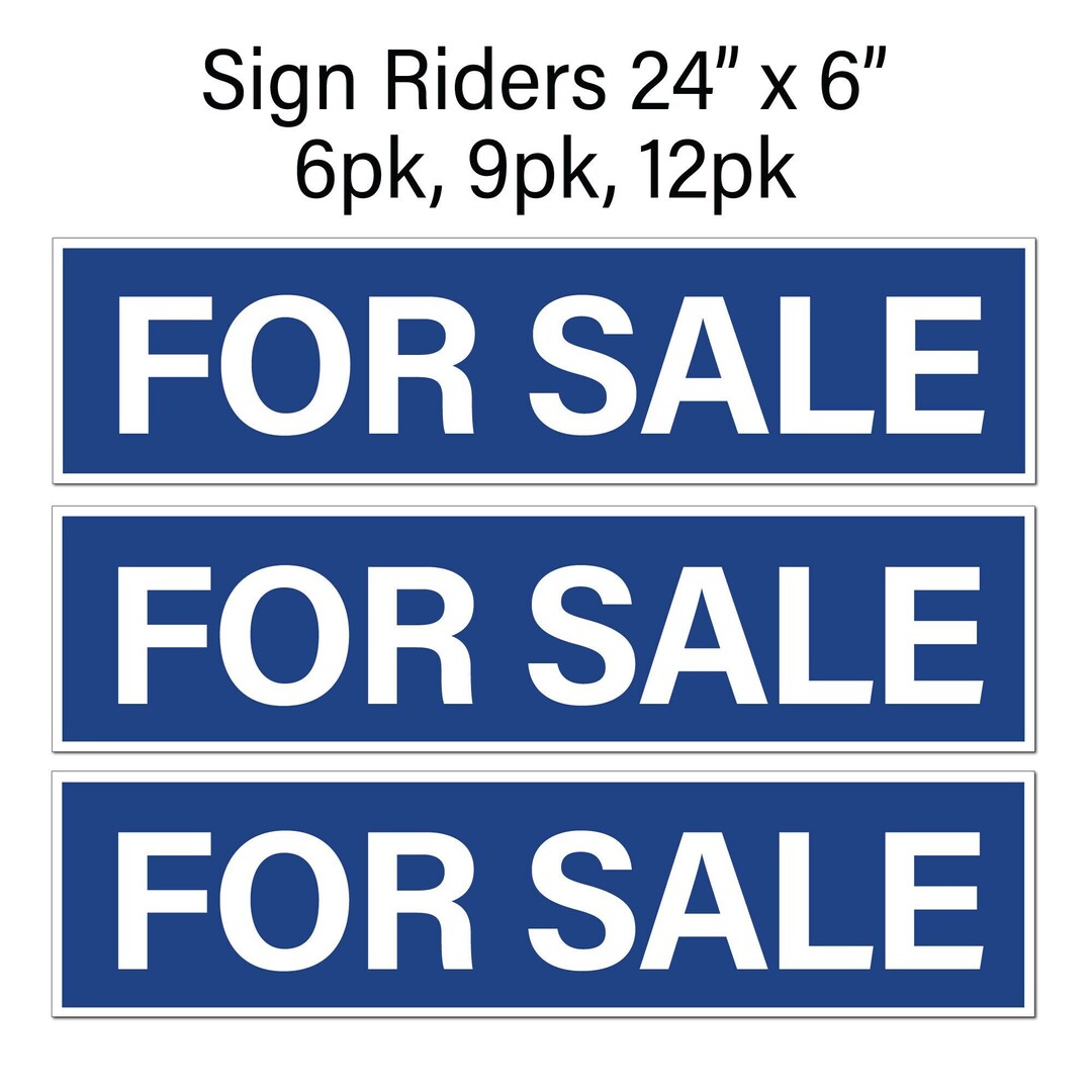 6pk Real Estate Sign Riders, FOR SALE, Blue W/ White, Corrugated ...