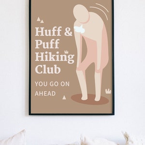 Funny Hiking Poster for Nature Lover, Neutral Coloured Minimalist Wall ...
