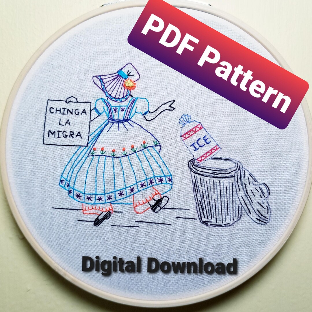 Sunbonnet Sue, Days of Rage Collection "chinga La Migra" Design ...