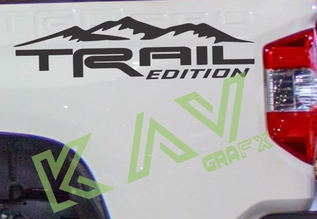 TRAIL EDITION Vinyl Decal Sticker Toyota Tacoma Tundra Truck Bedside ...