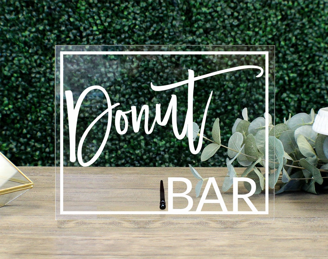 Donut Bar Acrylic Table Sign Wedding Sign Donuts Theme Kids Birthday ...