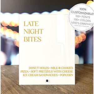 Snack Table Sign Custom Acrylic Wedding Sign Late Night Bites Wedding ...