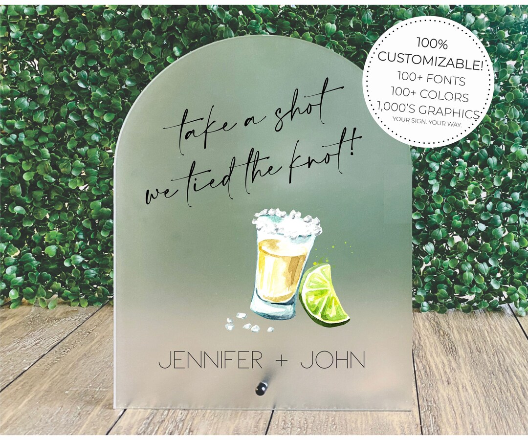 Take a Shot Table Sign Arched Acrylic Wedding Sign Bar Cocktail Welcome ...