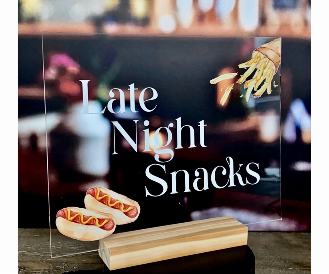 Snack Table Sign custom acrylic wedding sign Late night | Etsy