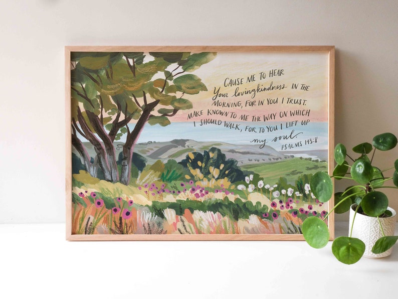 Scripture Landscape Art Print | Modern Christian Art | "to You I Lift ...