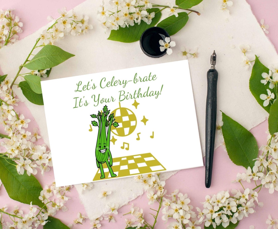 Funny Food Pun A6 Card, Let's Celery-brate It's Your Birthday Card ...