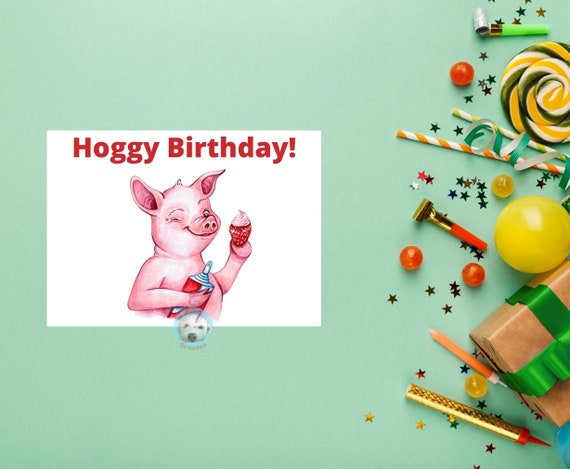 Pig Birthday Card Hoggy Birthday Piggy Greeting Card Pig | Etsy UK