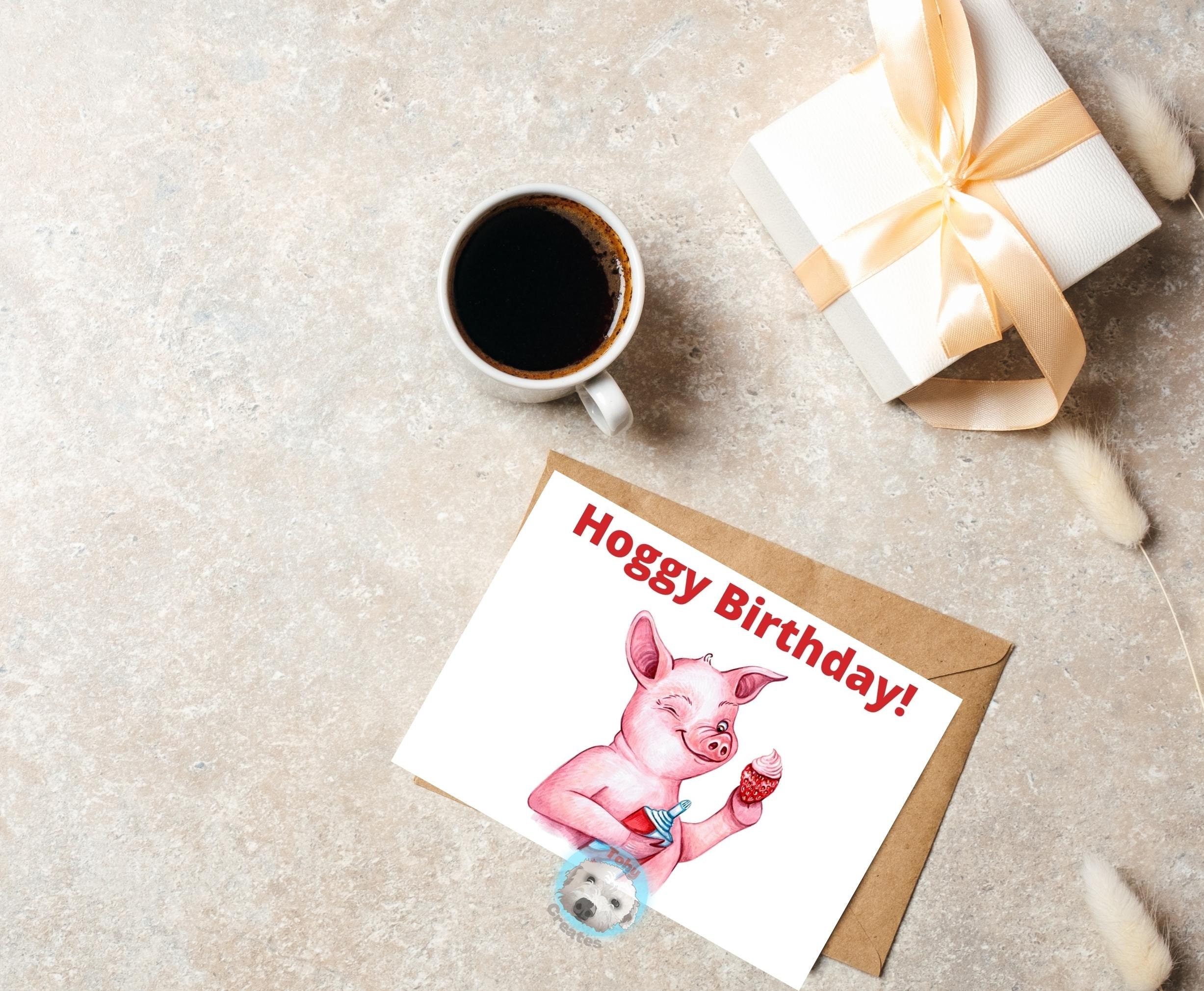 Pig Birthday Card, Hoggy Birthday Piggy Greeting Card, Pig Lover Card ...