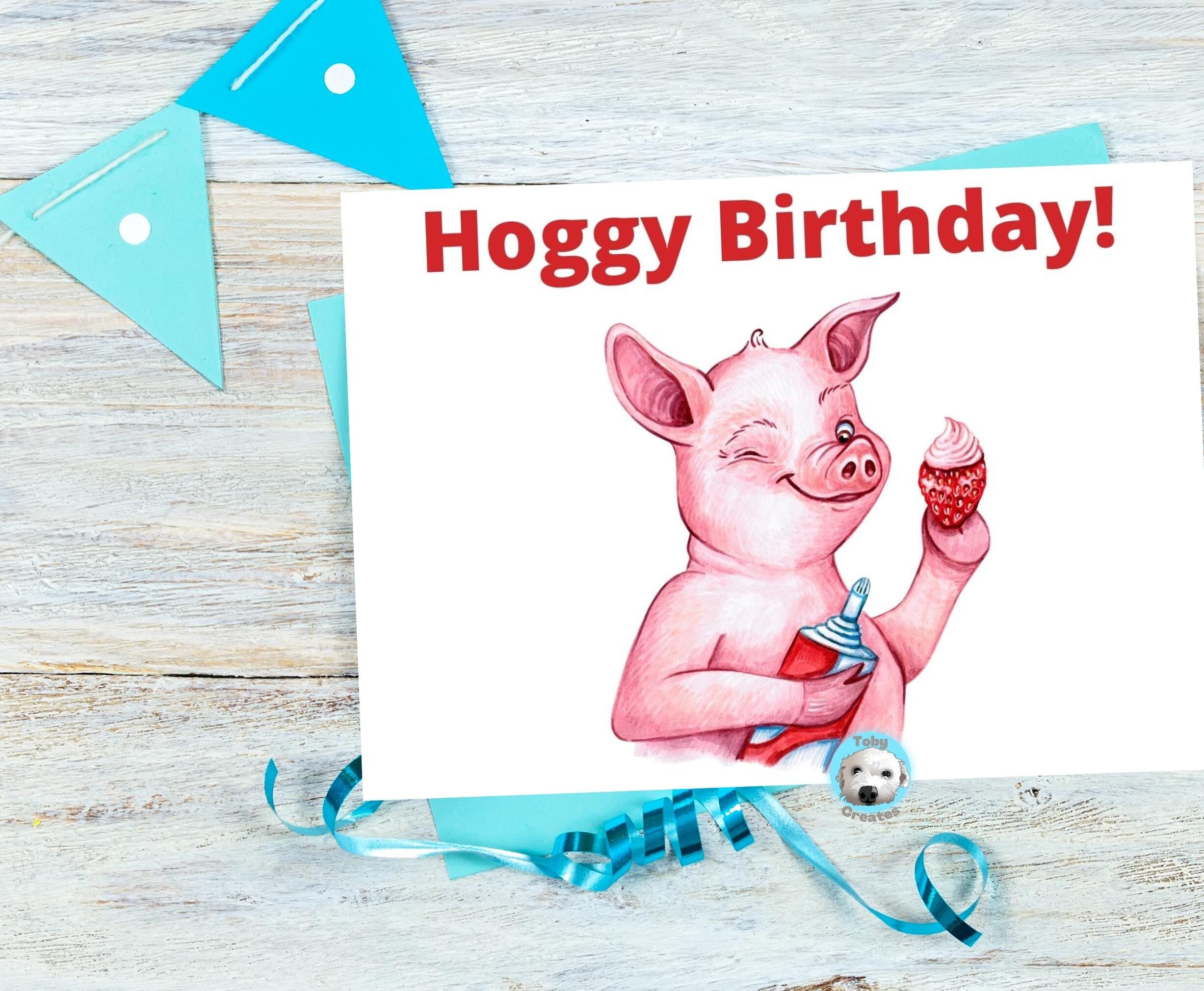 Pig Birthday Card, Hoggy Birthday Piggy Greeting Card, Pig Lover Card ...