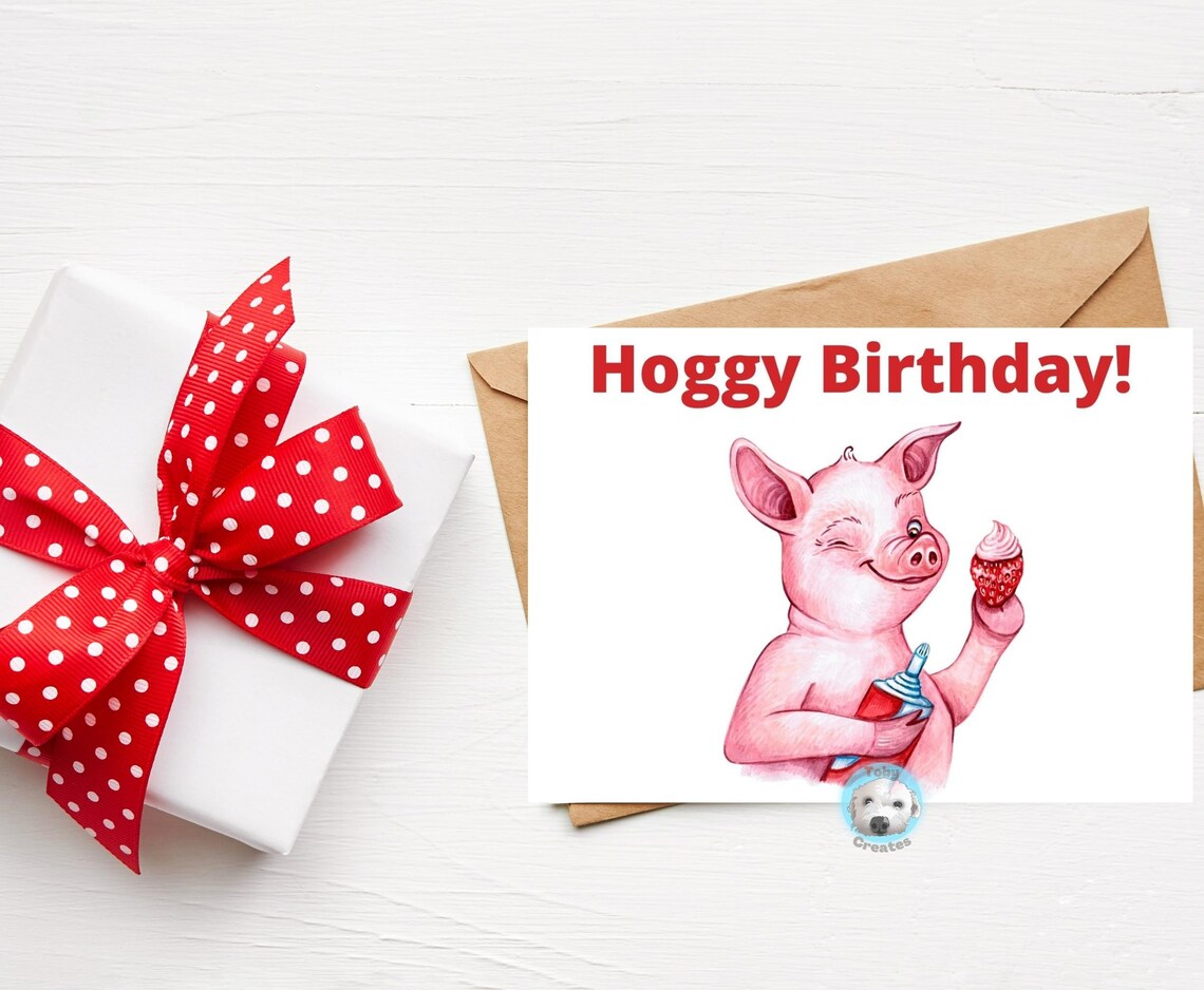 Pig Birthday Card, Hoggy Birthday Piggy Greeting Card, Pig Lover Card ...