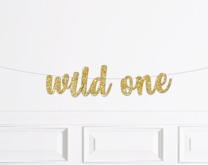 One Wild Year Cursive Banner / Gold Script Glitter First - Etsy