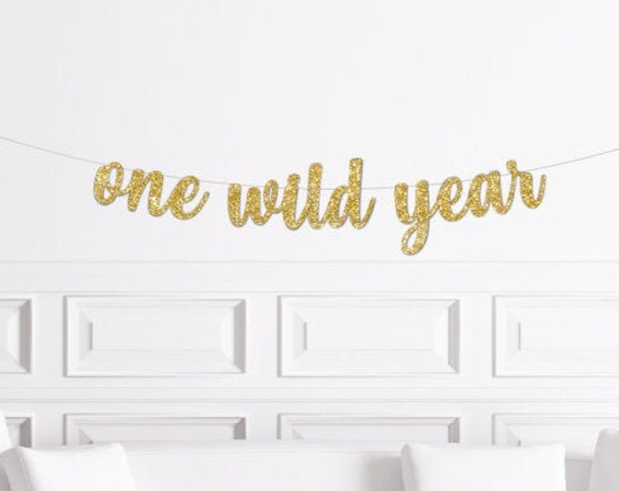 One Wild Year Cursive Banner / Gold Script Glitter First - Etsy