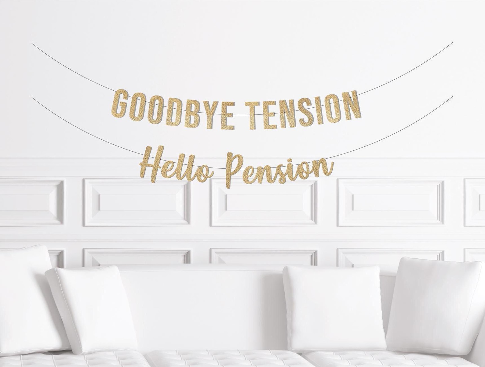 Goodbye Tension, Hello Pension Cursive Banner / Retirement Party Script ...
