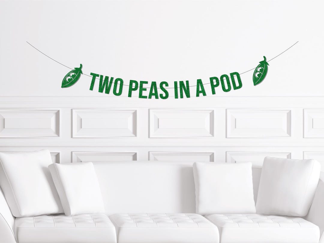 Two Peas in A Pod Banner, Twin Baby Shower Decorations, Twin Decor, Pea ...