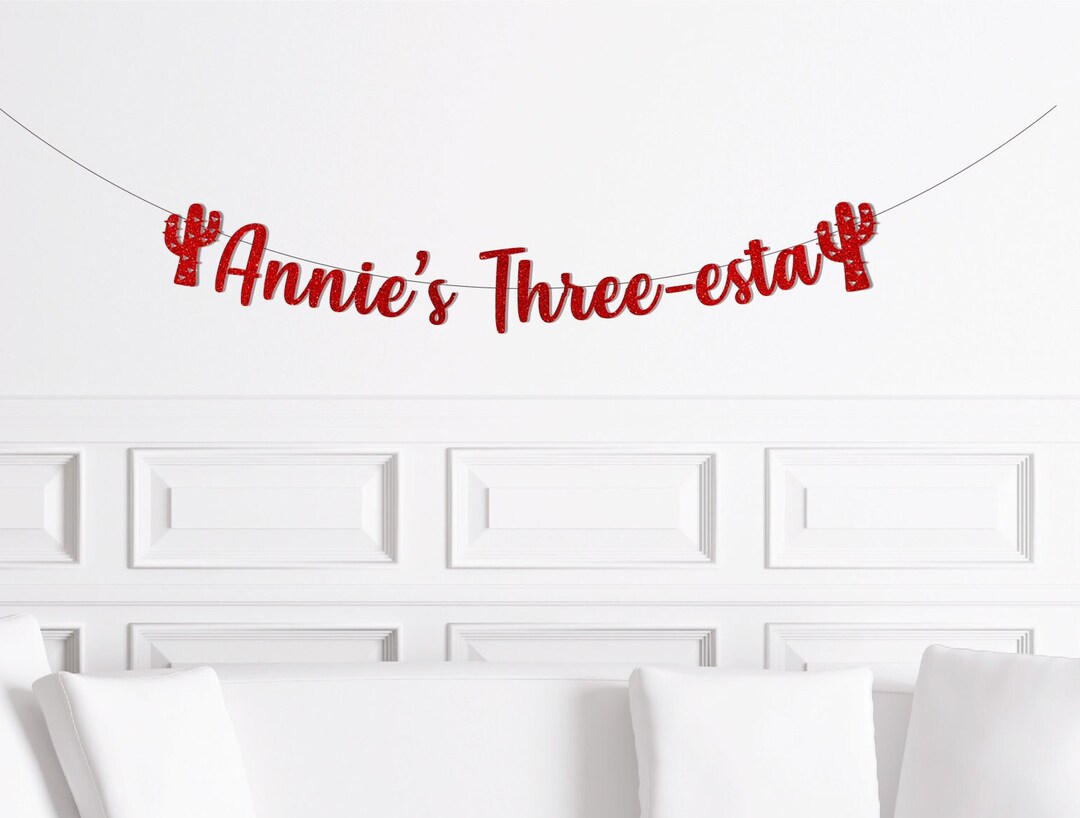 Custom Three Esta Banner, Fiesta 3rd Birthday Decorations, Threeesta ...