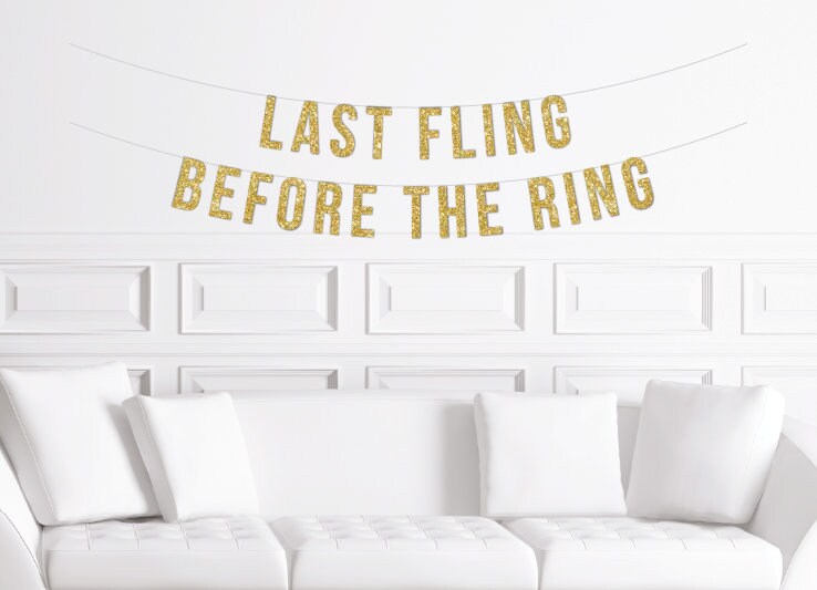 Custom Last Fling Before the Ring Banner / Gold Glitter | Etsy
