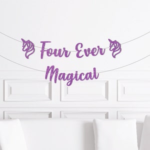 Four Ever Magical Banner, Unicorn 4th Birthday Decorations, Forth ...